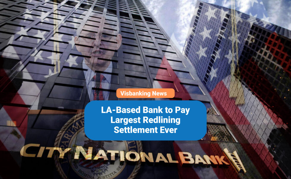 LA-Based Bank to Pay Largest Redlining Settlement Ever | Visbanking
