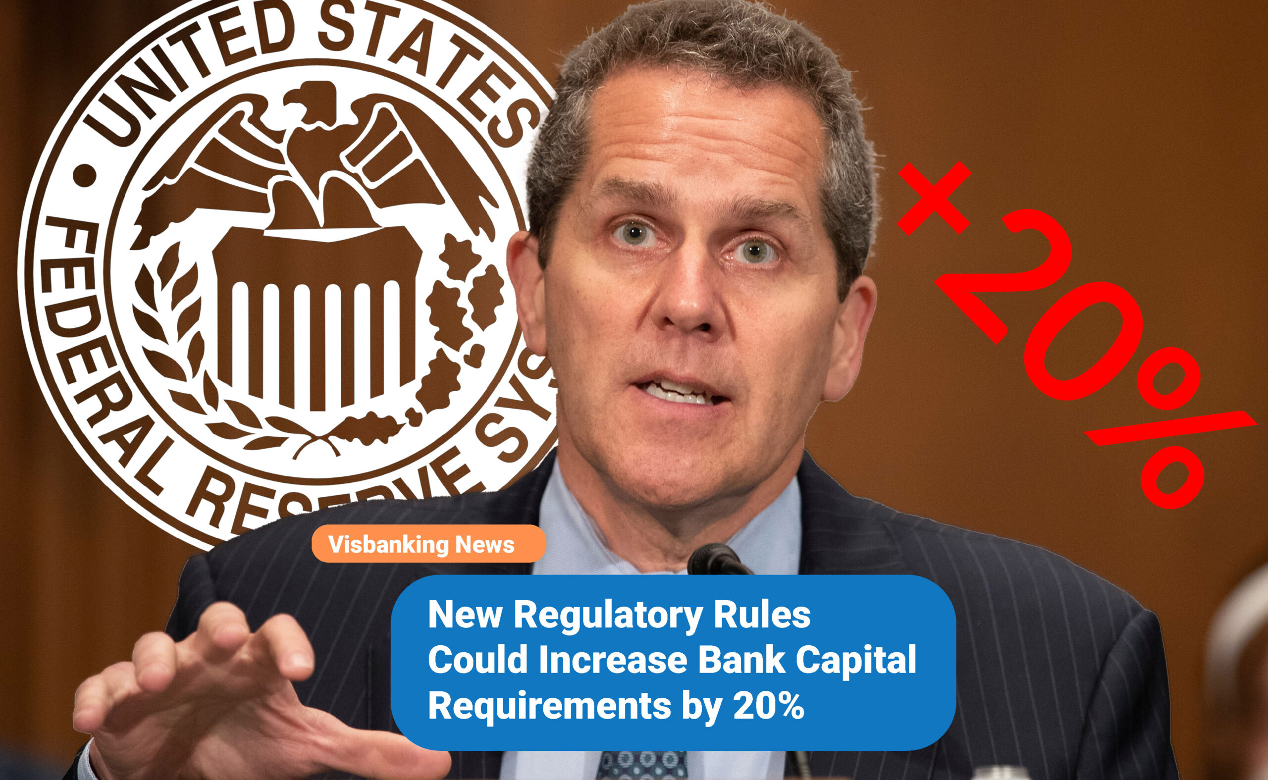 New Regulatory Rules Could Increase Bank Capital Requirements By 20 New Regulatory Rules Could Increase Bank Capital Requirements By 20