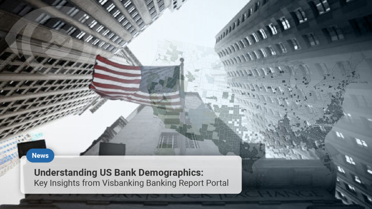 Explore US bank demographics with Visbanking | Visbanking