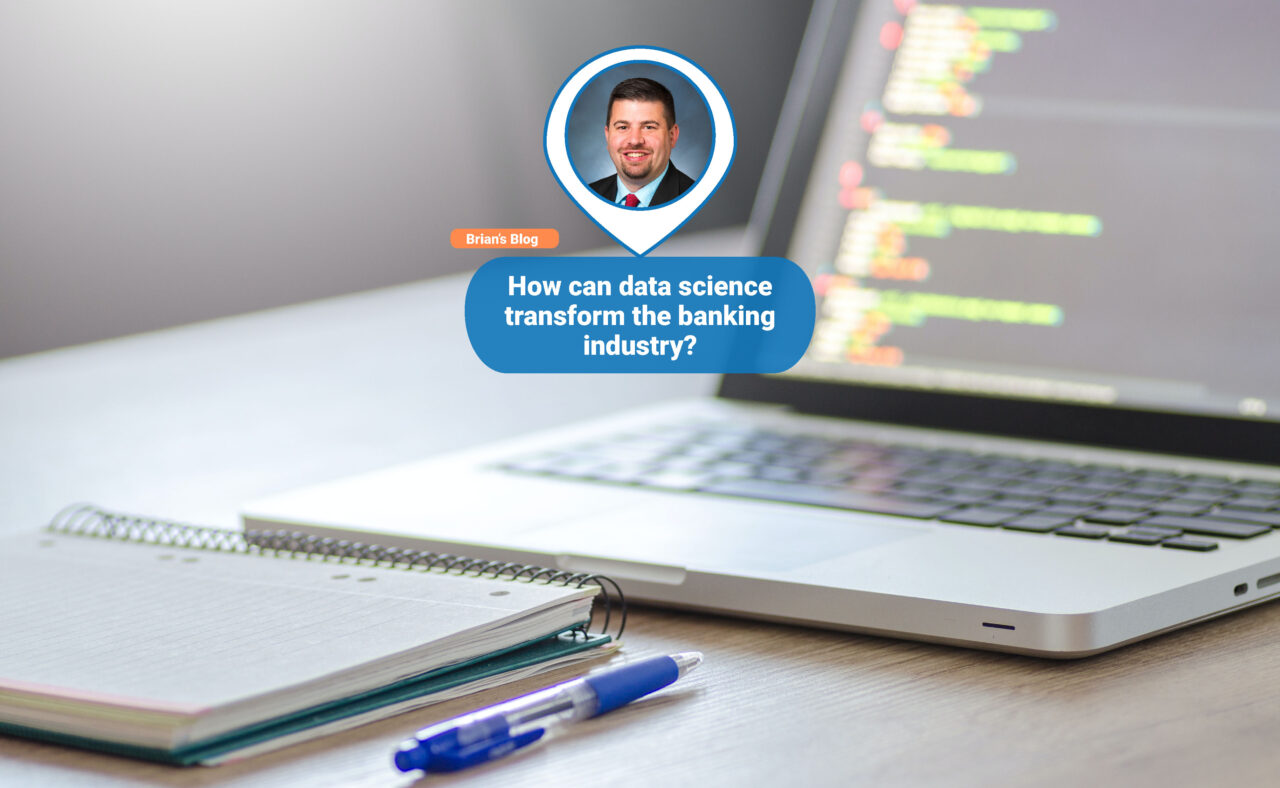 How can data science transform the banking industry? | Visbanking