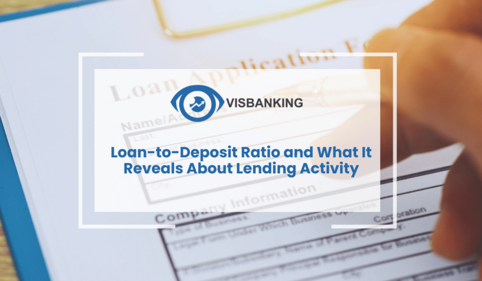 Loan-to-Deposit Ratio and What It Reveals About Lending Activity ...